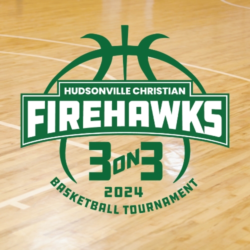 3 on 3 Basketball Tournament - Hudsonville Christian